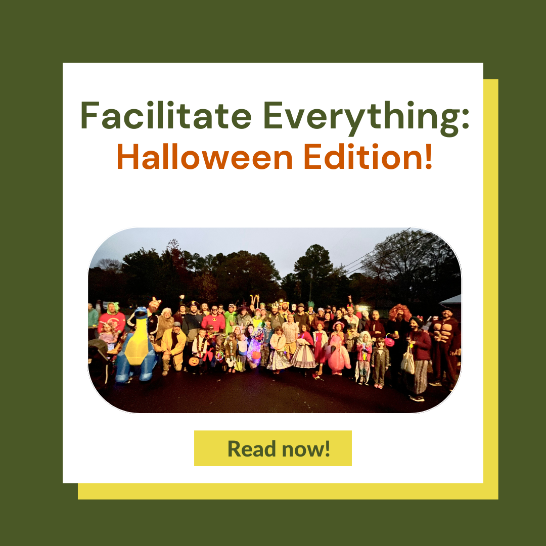 Facilitate Everything: Halloween Edition! – Hilary Pollan Facilitation